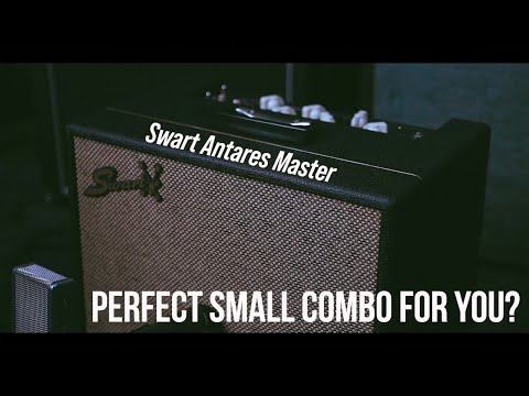 Swart Antares Master: The Right Guitar Amp for YOU?