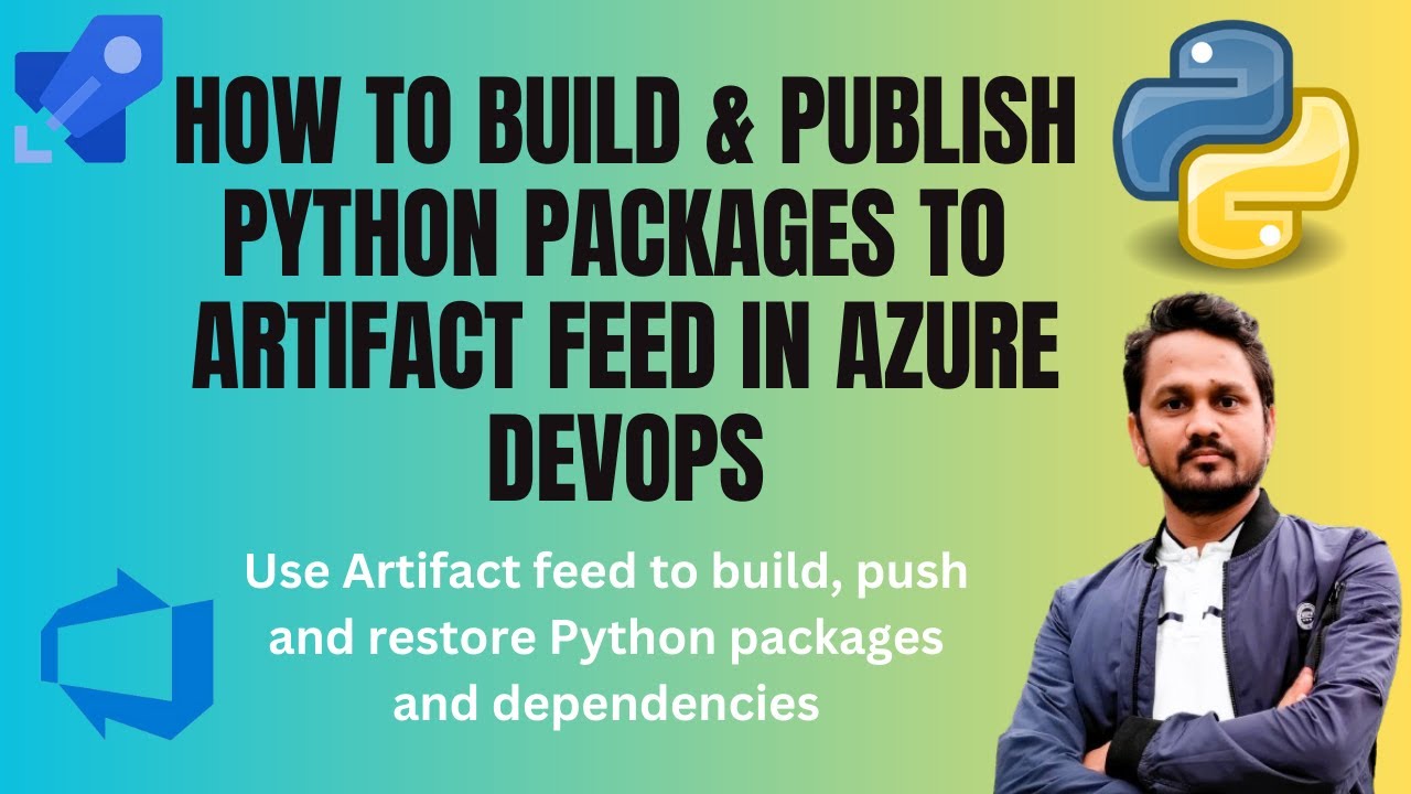 How do I upload a Python package to Azure artifacts? | Publish Python package to Azure Artifacts