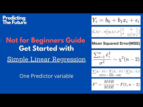 Get started with Simple Linear Regression with One Predictor variable | Not for Beginners Guide