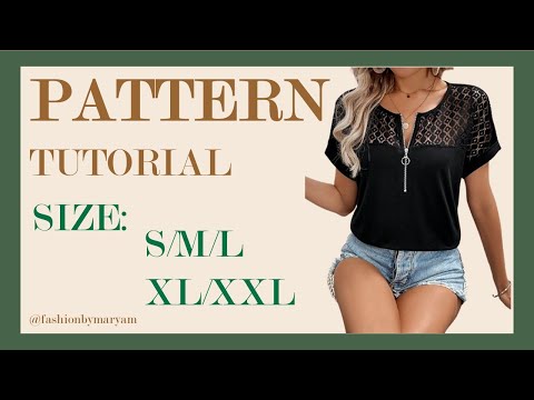 BLOUSE PATTERN/ COMPLETE BEGINNERS FRIENLDY TUTORIAL/ SIZE: S/M/L/XL/XXL #tutorial #pattern #blouse
