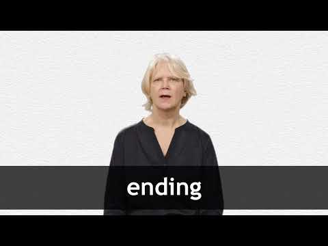 ENDING definition and meaning | Collins English Dictionary