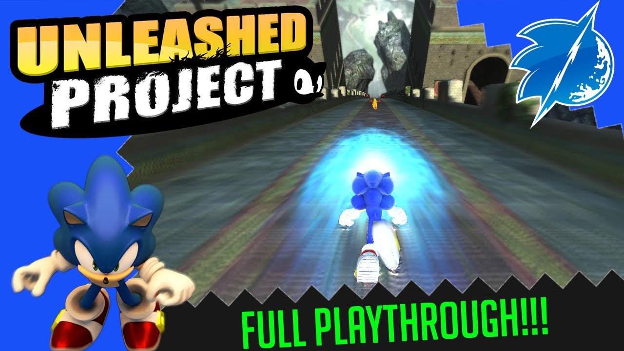 UNLEASHED PROJECT (FULL PLAYTHROUGH) - SONIC GENERATIONS MODS