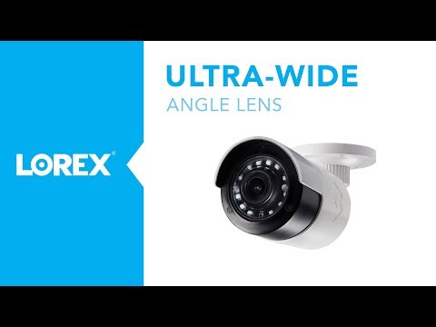 Lorex Ultra Wide Security Cameras