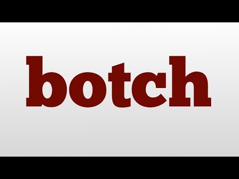 botch meaning and pronunciation
