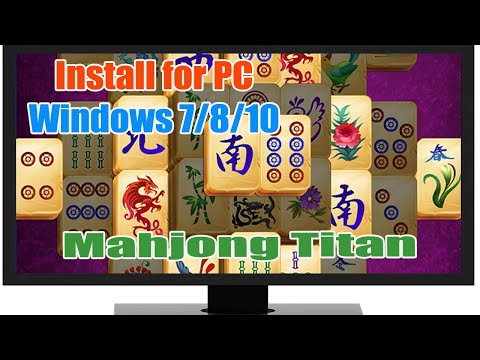 Mahjong Titan for PC Windows - Soft4WD