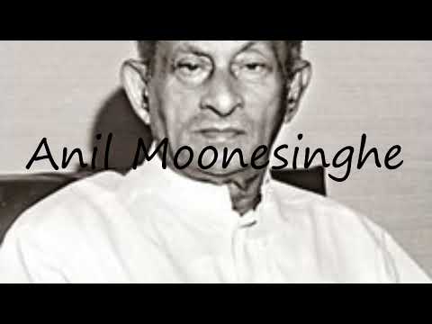 How to pronounce Anil Moonesinghe in English?