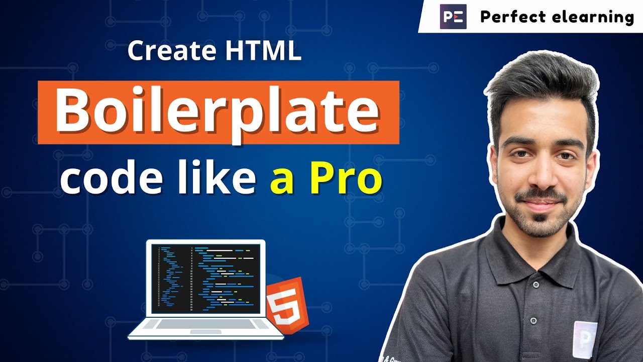Create HTML Boilerplate Code Like a Pro - Beginner's Guide | FREE HTML course | Perfect eLearning