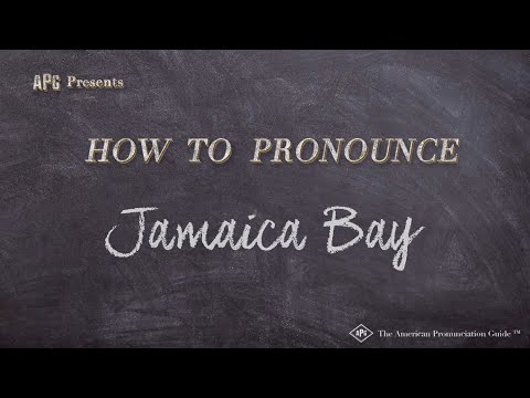 How to Pronounce Jamaica Bay (Real Life Examples!)