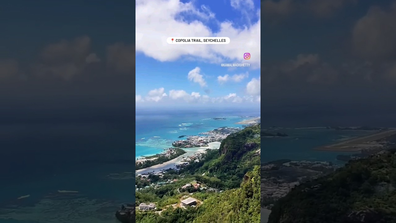 Copolia Trail, Seychelles - Best view of 2022!