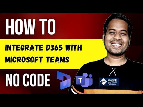 How to integrate Dynamics 365 Apps with Microsoft Teams
