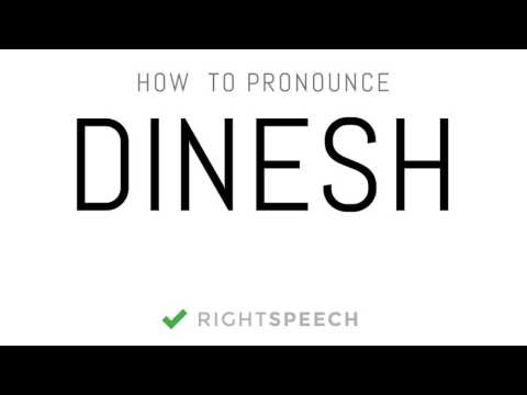 Dinesh - How to pronounce Dinesh - Indian Boy Name