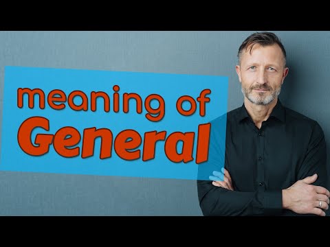 General | Meaning of general