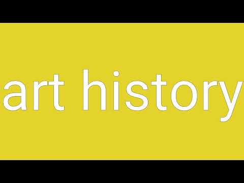 Art History Definition & Meaning