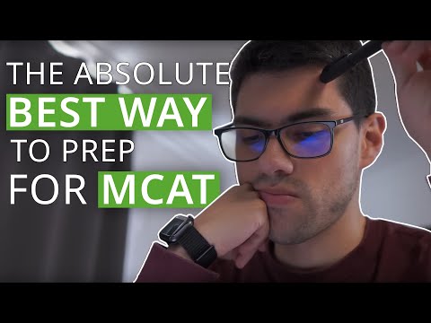 The absolute BEST way to prep for MCAT