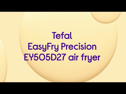 Tefal EasyFry Precision EY505D27 Air Fryer – Stainless Steel - Product Overview