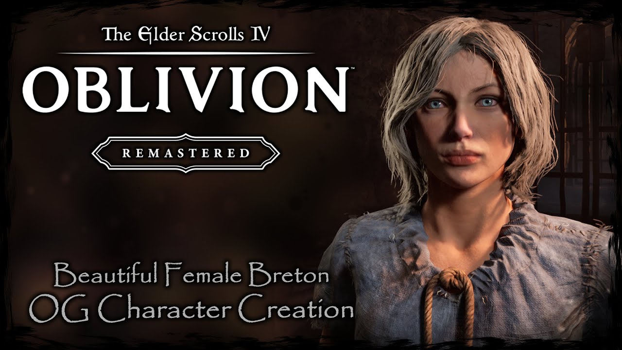 THE ELDER SCROLLS IV: OBLIVION REMASTERED || Beautiful Breton [OC #2] - Female Character Creation