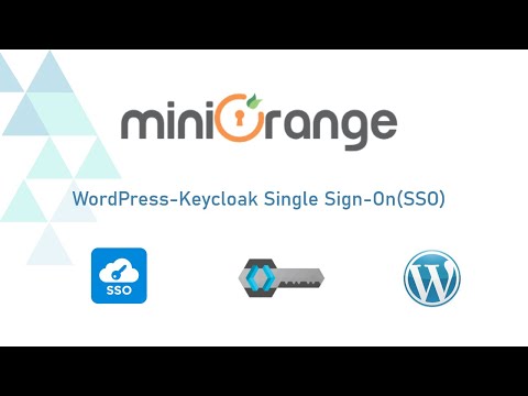 Keycloak Single Sign-On (SAML) | Login into WordPress using Keycloak | WordPress Keycloak SSO