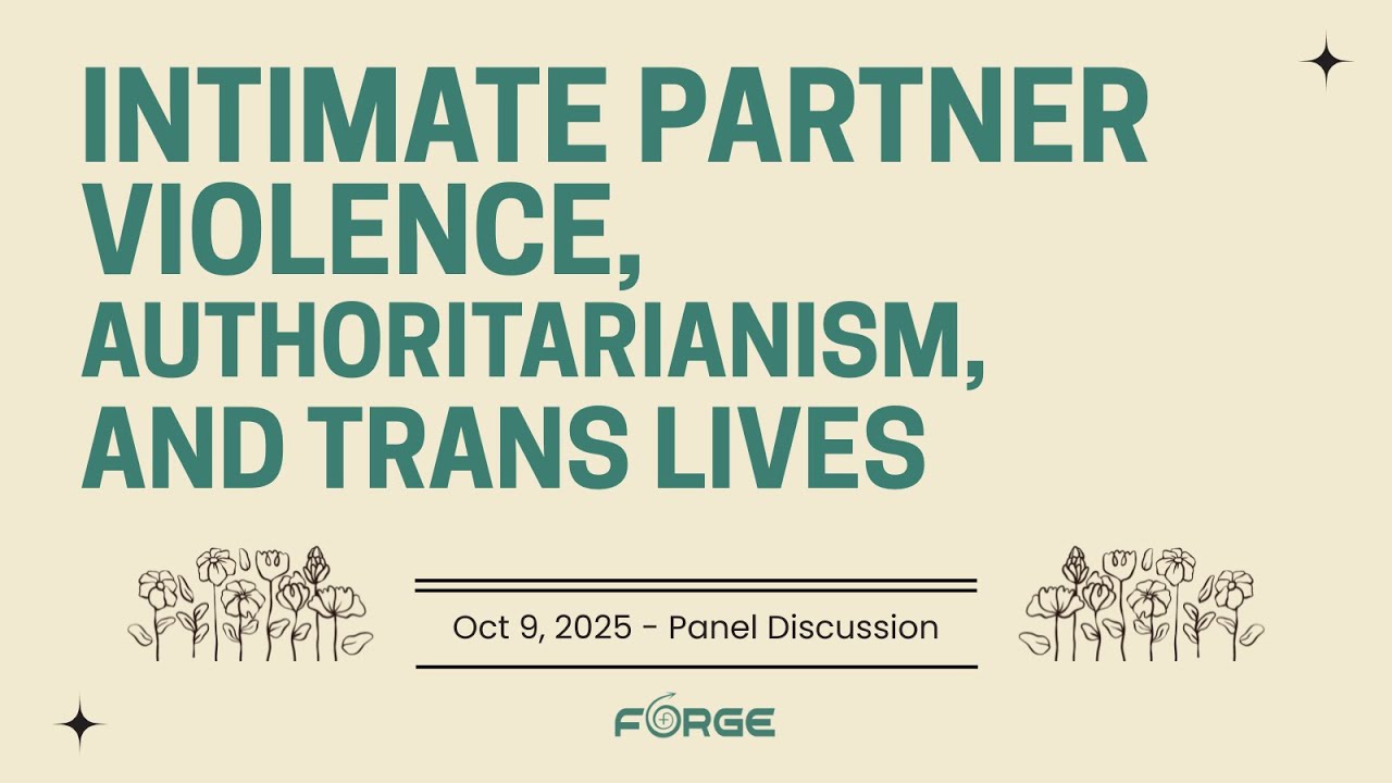 Intimate Partner Violence, Authoritarianism, and Trans Lives