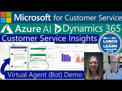 19) Microsoft for Customer Service | Azure AI Dynamics 365 Customer Service Insights & Virtual Agent