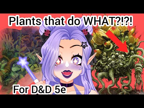 5 Plant Monsters for your D&D 5e game