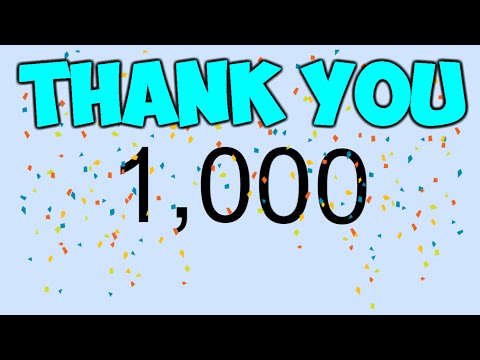 1,000 Subscriber Thank You + Updates(Lack of uploads, Steam Group!)