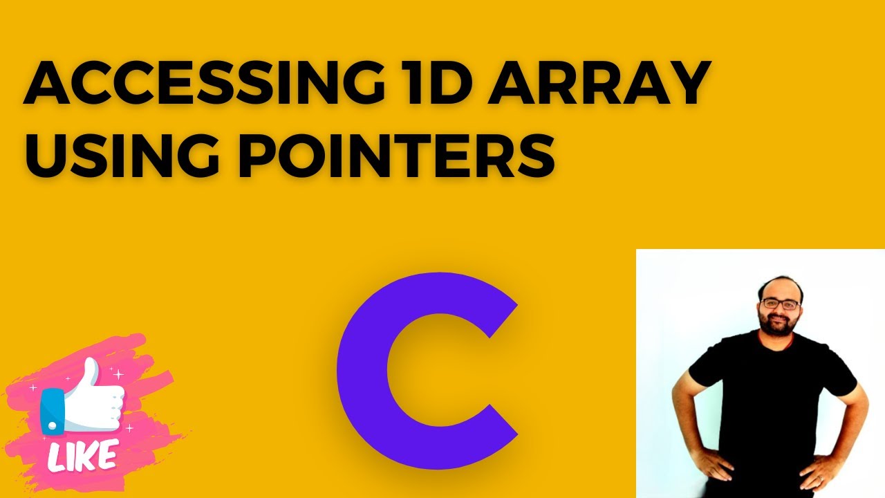 Accessing 1D Array Using Pointers