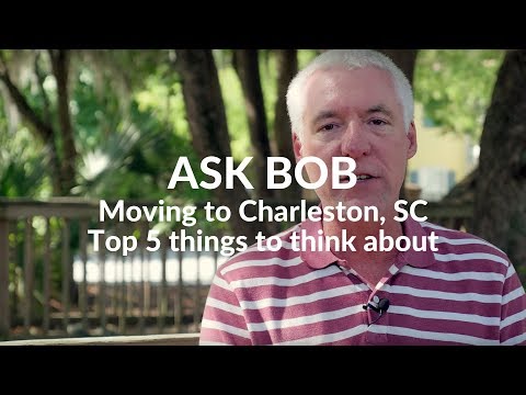 Moving to Charleston, SC — Top 5 Things to Think About