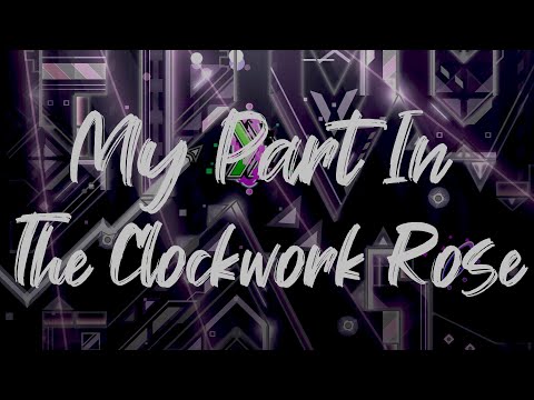 Steam Community :: Video :: My Part In The Clockwork Rose (maybe my best) [Geometry Dash 2.11]