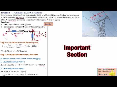 Power Factor Correction Strategies | Transmission Lines Calculations - Tutorial 5