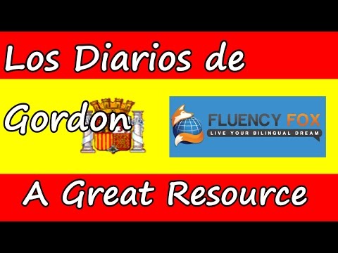 Gordon's Diaries - Fluency Fox - Spanish Resourse - LightSpeed Spanish