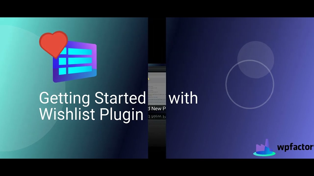 Getting Started with Wishlist Plugin - WPFactory