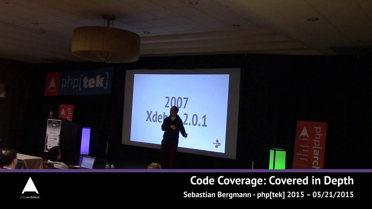 Code Coverage: Covered in Depth — Sebastian Bergman — php[tek] 2015