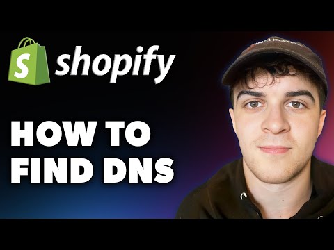 How to Find DNS on Shopify (Full 2024 Guide)