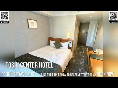 Toshi Center Hotel
