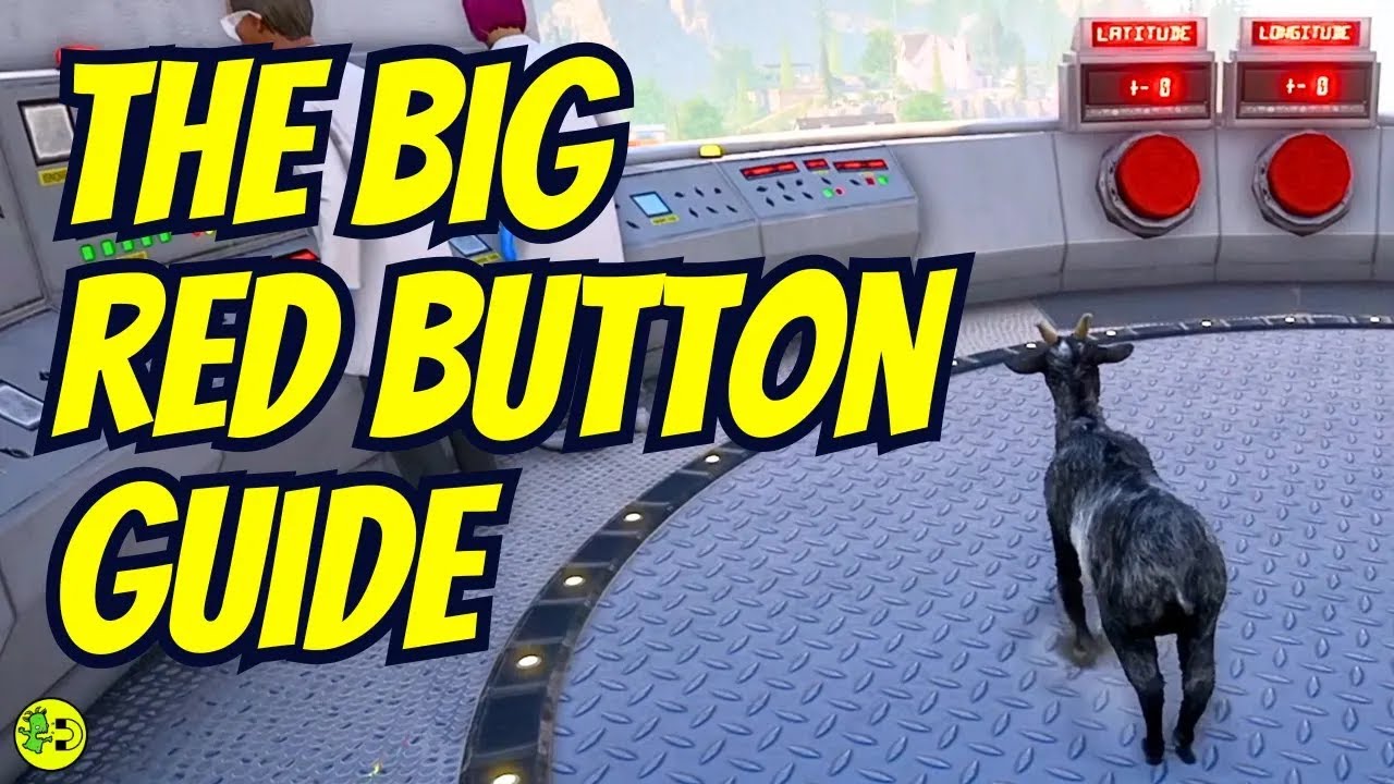 Goat Simulator 3 The Big Red Button Event Guide