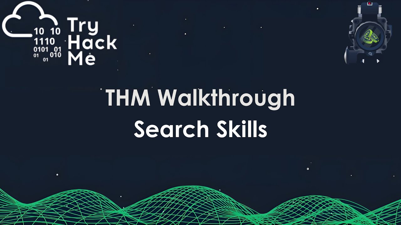 TryHackMe Walkthrough – Search Skills | Step-by-Step Guide