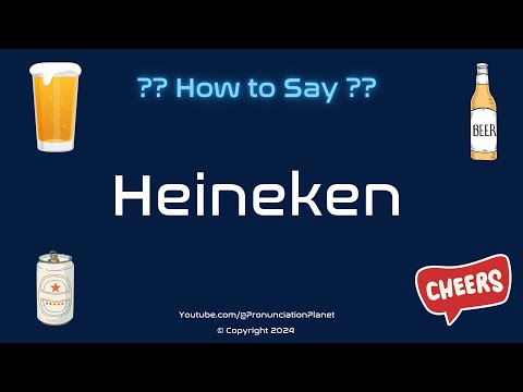 How to Pronounce Heineken? (CORRECTLY) | Pronunciation Planet