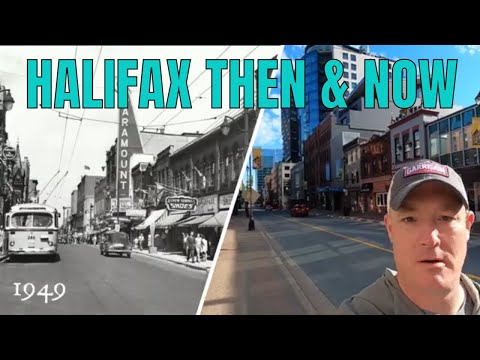 Halifax Then & Now