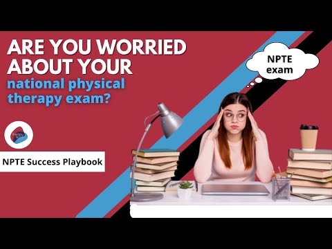 How to take the NPTE and NPTE-PTA in 2022? | NPTE-PTA Final Exam