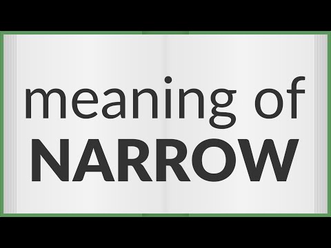 Narrow | meaning of Narrow