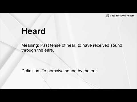 Heard Meaning