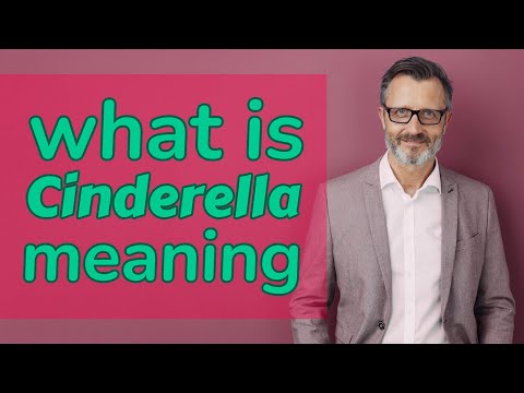 Cinderella | Meaning of cinderella đź“–