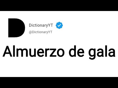 Almuerzo de gala Meaning in English
