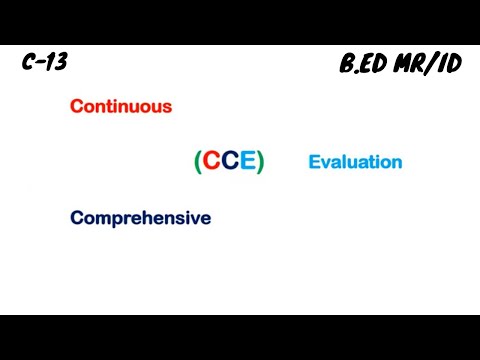 Continuous and Comprehensive Evaluation (CCE)