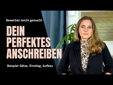 Anschreiben Bewerbung: Einstiegssätze, Aufbau und Stil für dein perfektes Bewerbungsschreiben