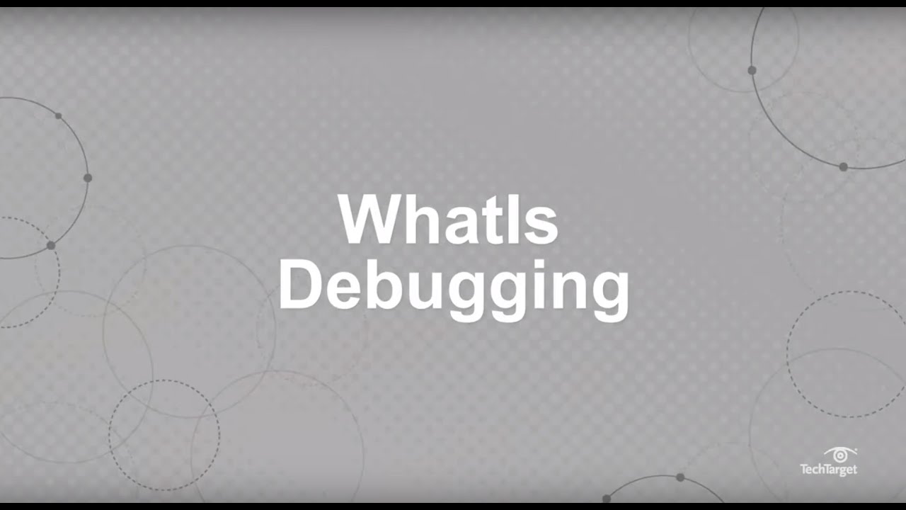 What is Debugging? Why Debugging is Important