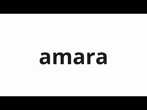 How to pronounce amara | アマラ (Amara in Japanese)