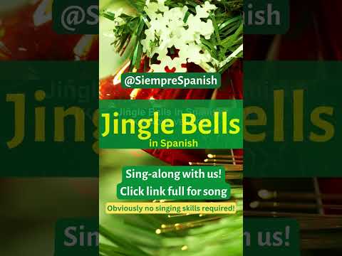 Jingle Bells in Spanish - #Cascabeles