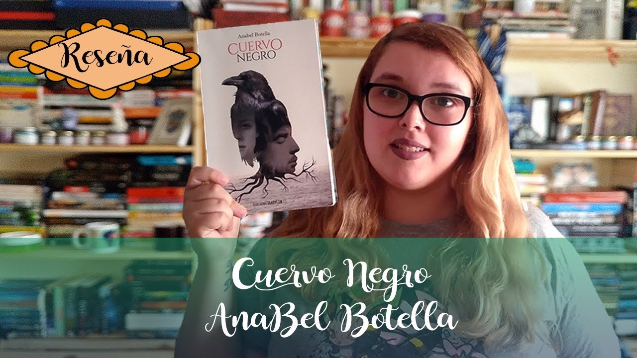 Reseña: Cuervo negro de Anabel Botella ~ Lectora de 1994