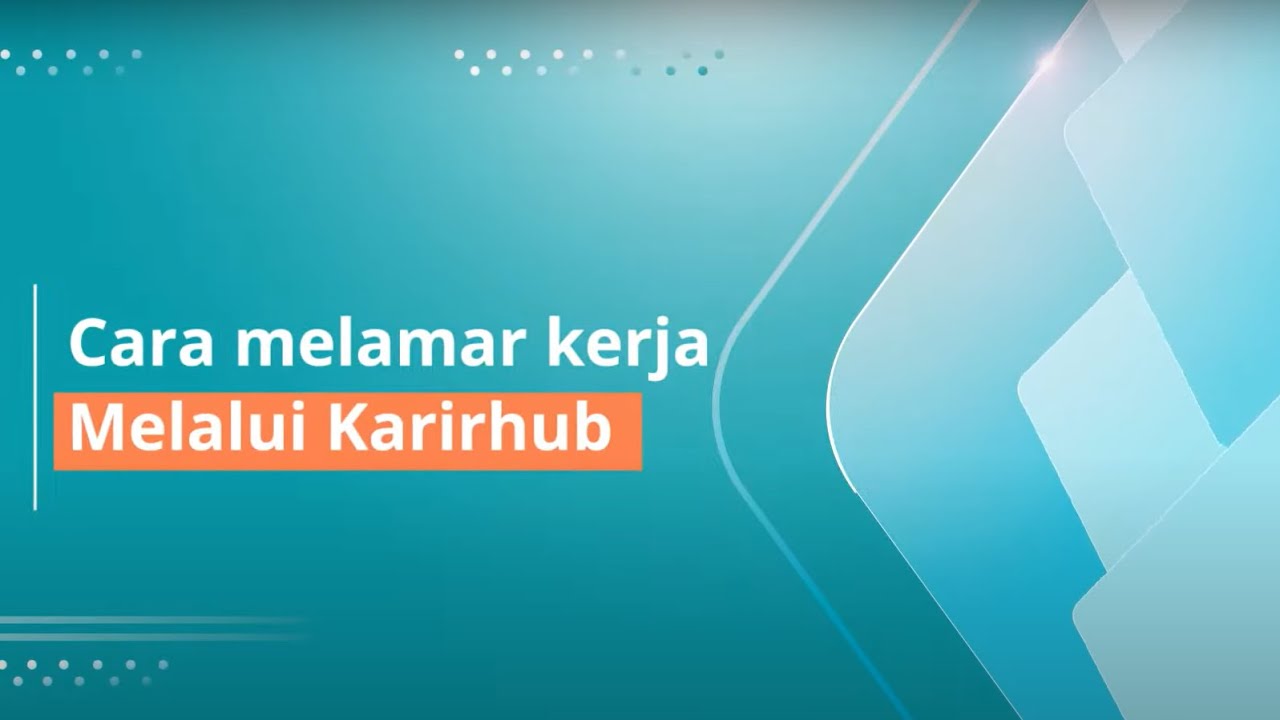 Cara melamar kerja melalui Karirhub